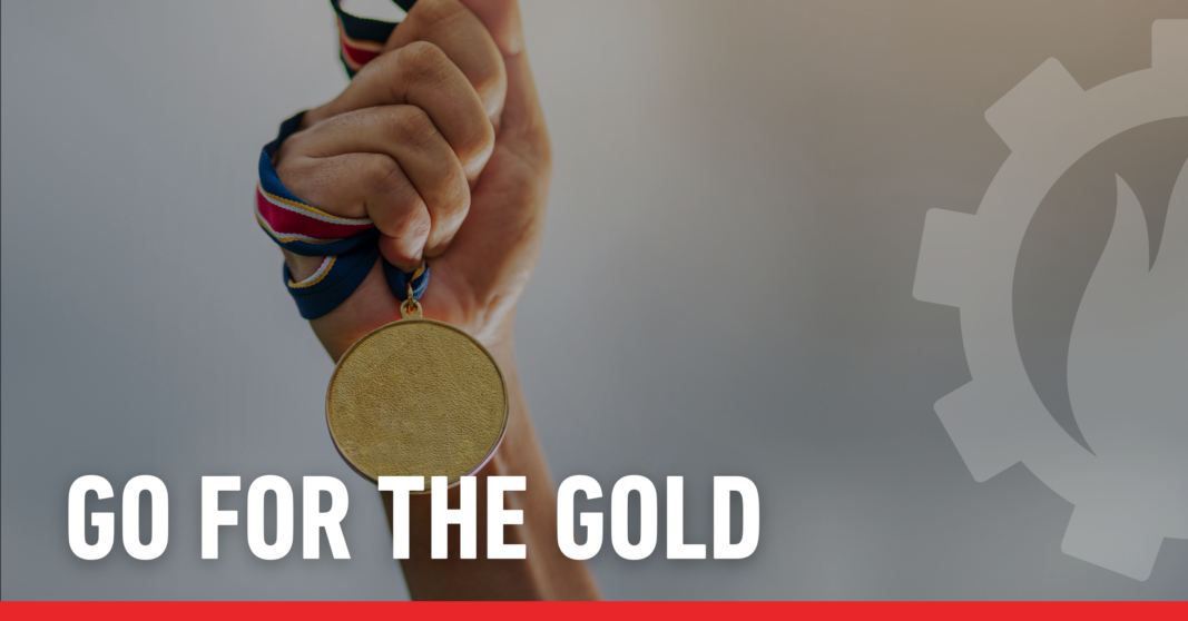 Go For The Gold - Kowalski Heat Treating